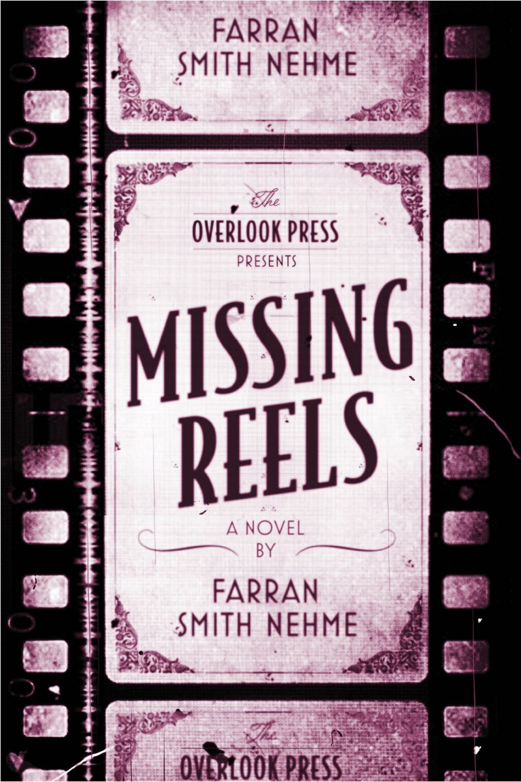 Book Excerpt: “Missing Reels” by Farran Smith Nehme