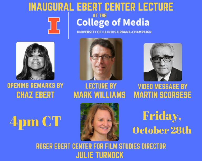 Ebert Center Launched at University of Illinois with Lecture on Friday ...