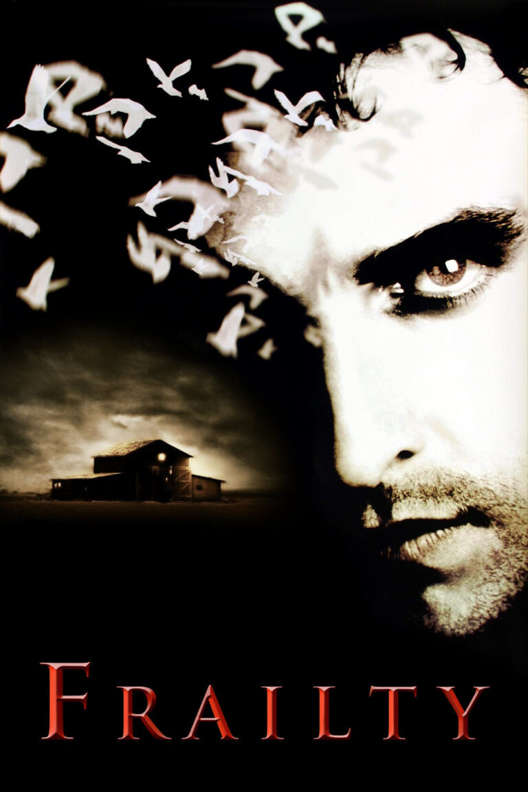 Frailty movie review & film summary