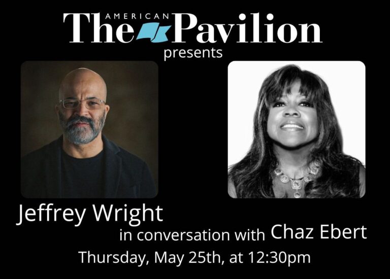 In Conversation with Jeffrey Wright at the American Pavilion on May 25th to be Moderated by Chaz ...