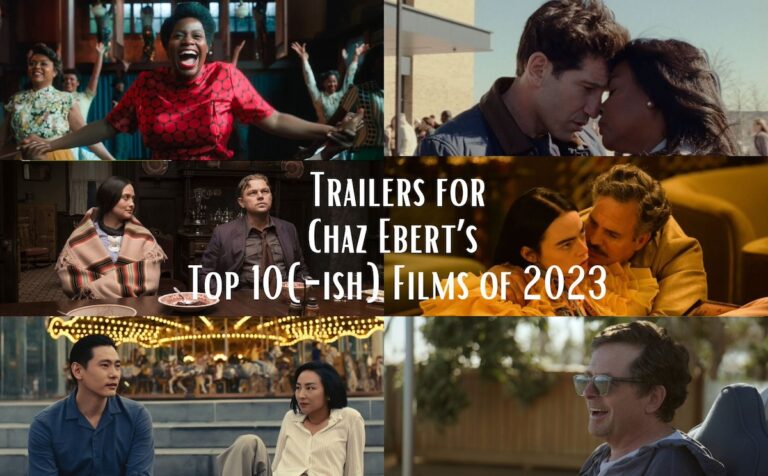 Trailers for Chaz Ebert's Top 10(-ish) Films of 2023 | Chaz's Journal ...