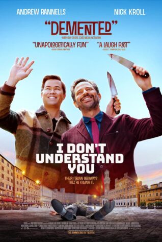 I Don’t Understand You movie review