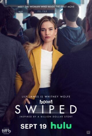 Swiped movie review & film summary