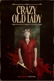 Crazy Old Lady review: Carmen Maura shocks in economical thriller