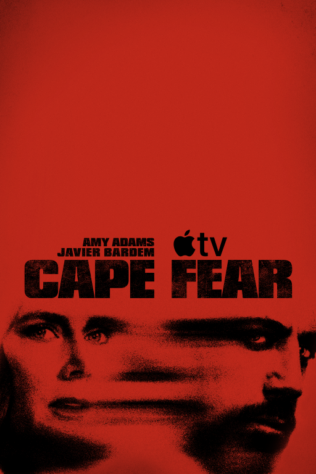Cape Fear review: Apple TV adaptation is deliciously overamped